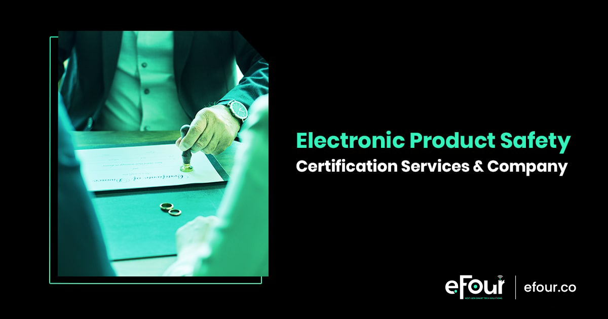 Product Certification | Electronic Product Certification Services | Company
