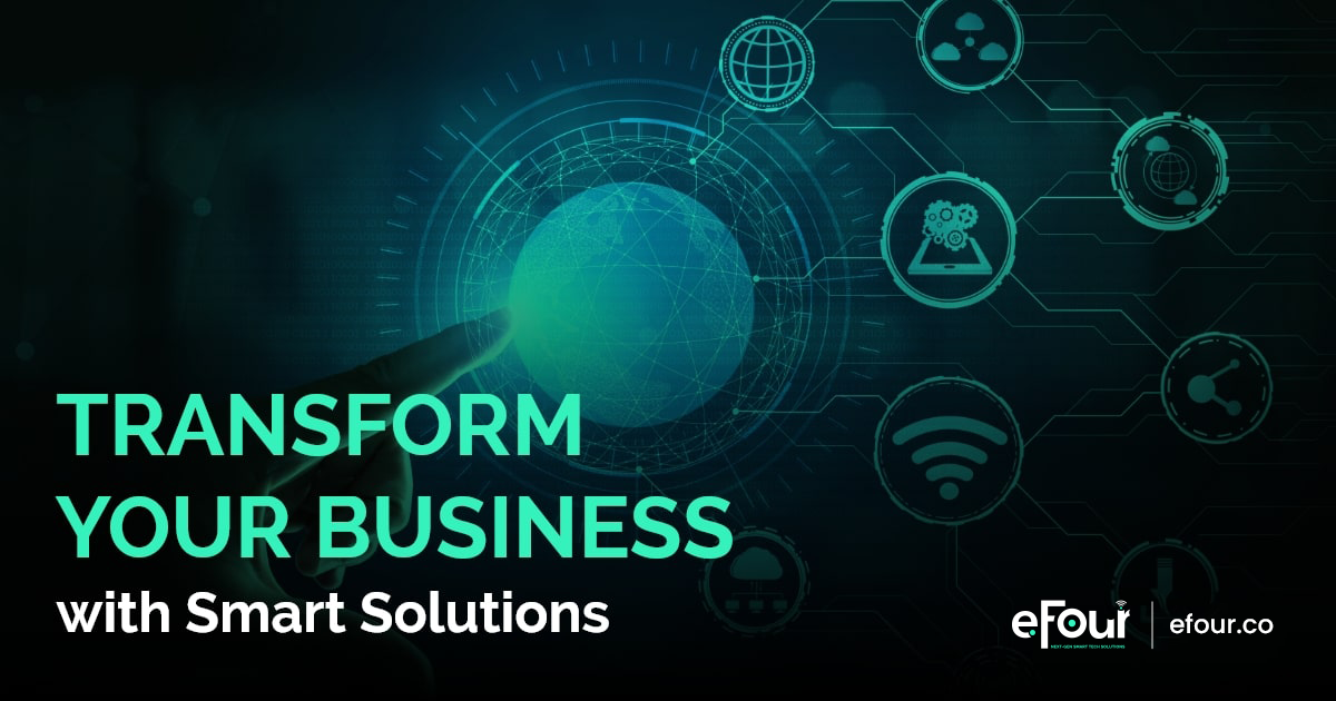 Most Trusted Smart Solutions Company - efour